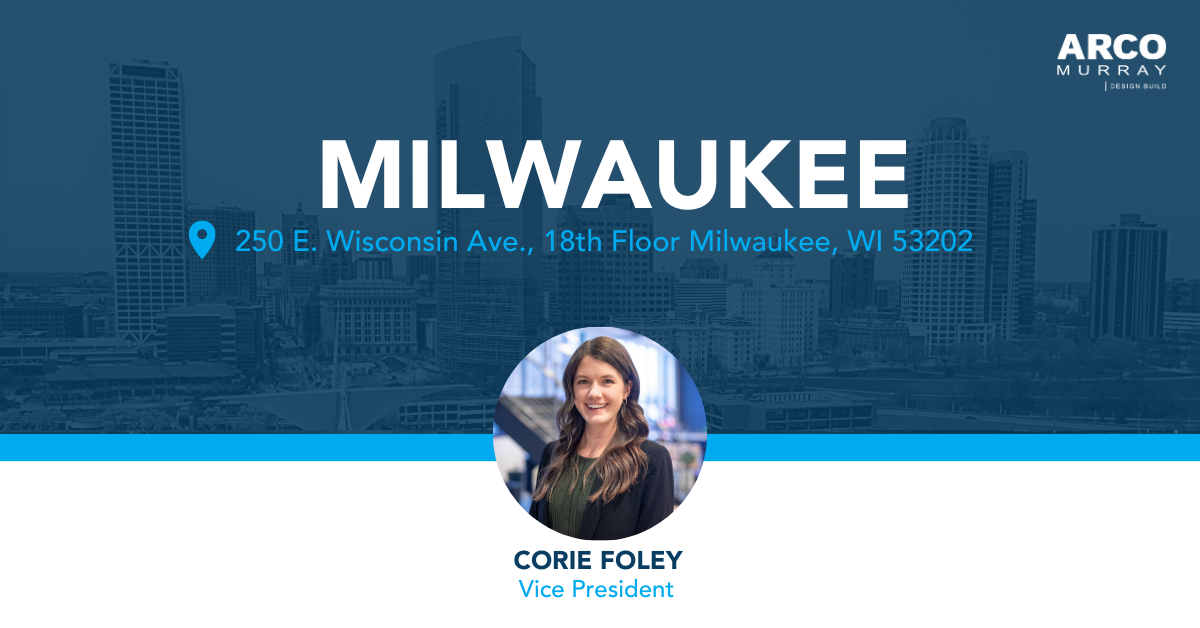 Corie Foley to Lead ARCO’s Expansion in the Milwaukee Market with New ...